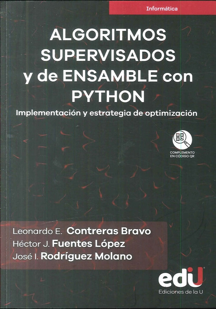 ALGORITMOS SUPERVISADOS Y DE ENSAMBLE CON PYTHON. | LEONARDO EMIRO CON ...
